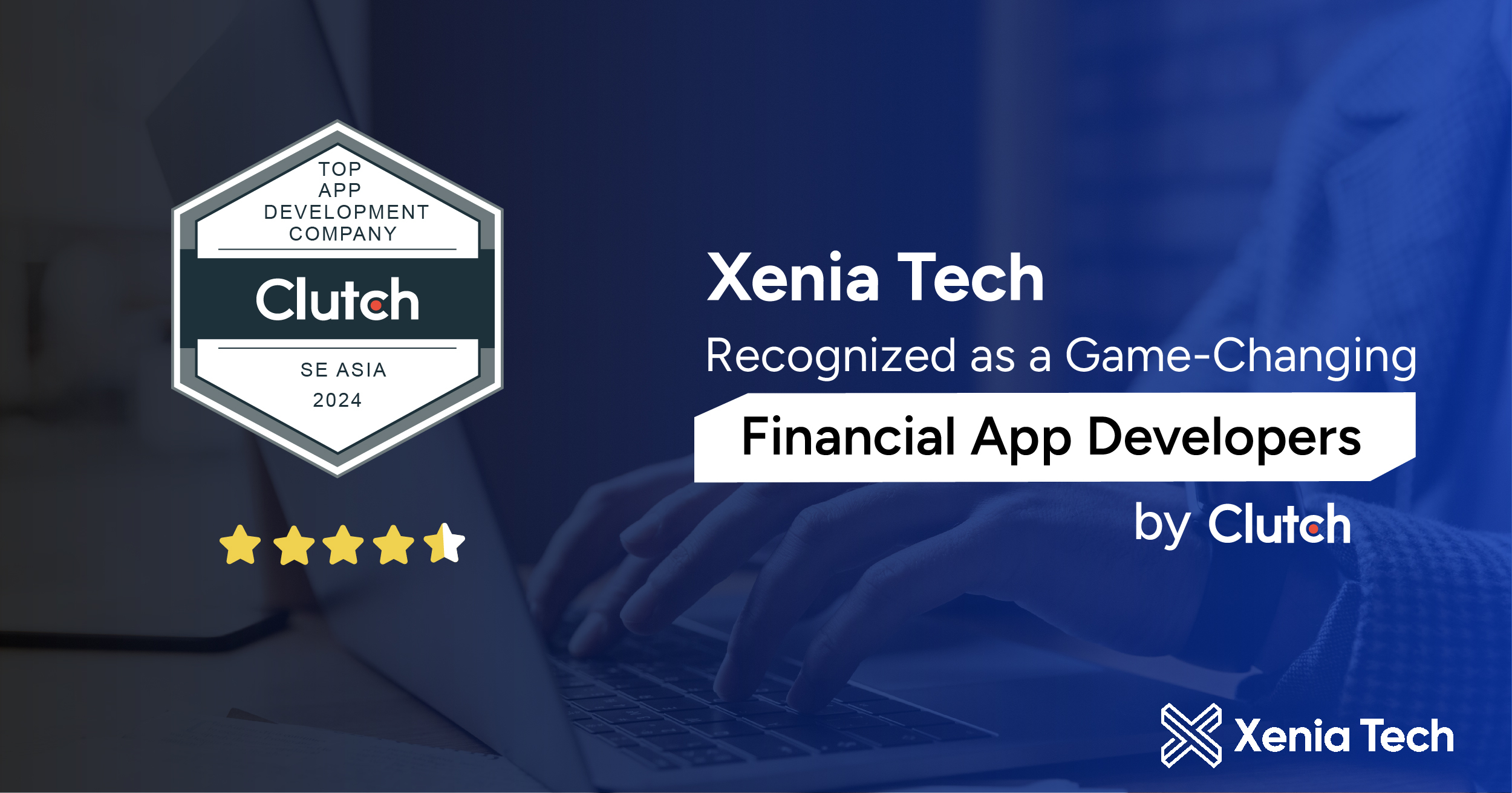 Transforming FinTech with Award-Winning App Development | Xenia Tech
